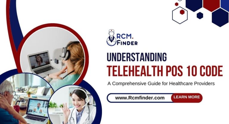 Telehealth Billing with POS 10 Code [Updated 2025] | RCM Finder