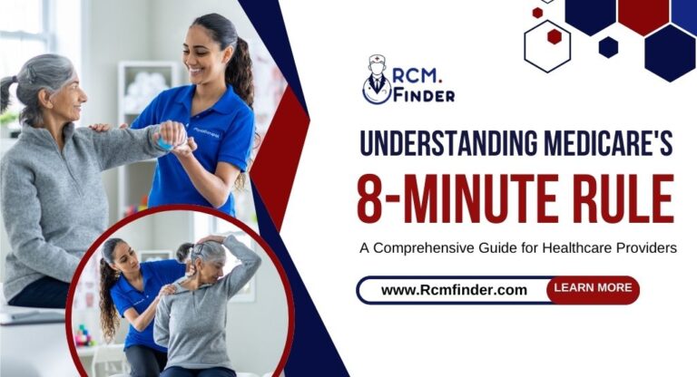 Medicare's 8-Minute Rule Explained [Updated 2025] | RCM