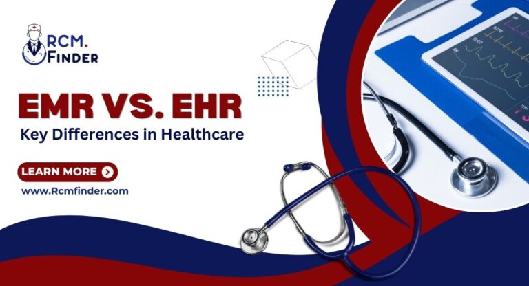 EMR vs. EHR: Key Differences in Healthcare[Updated 2025] | RCM