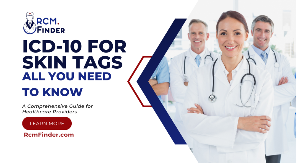 ICD-10 Codes for Skin Tags: Essential Guide