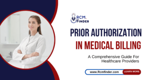 Prior Authorization in Medical Billing: A Comprehensive Guide