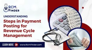 Steps in Payment Posting [Updated 2025] | RCM Finder