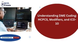 DME Coding: HCPCS, Modifiers, and ICD-10 Explained [2025]