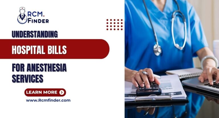 Anesthesia Billing Explained [Updated 2025] | RCM Finder