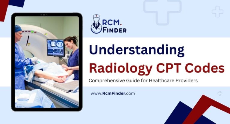 Radiology CPT Codes Explained [Updated 2025] | RCM Finder