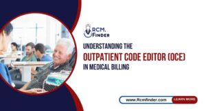 Understanding the Outpatient Code Editor (OCE) [Updated 2025]