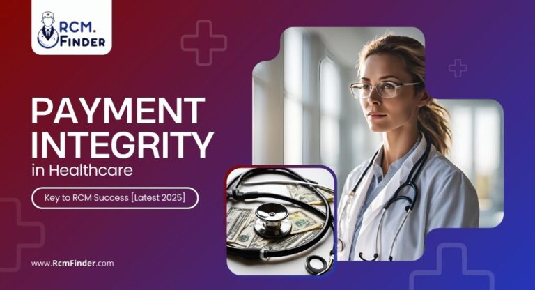 Payment Integrity in Healthcare: Key to RCM Success [Latest 2025]