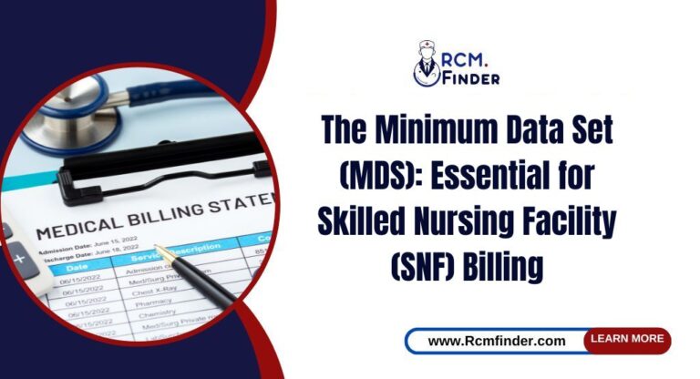 Understanding MDS for SNF Billing