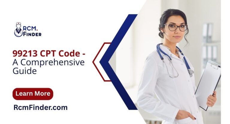 Understanding 99213 CPT Code: A Complete Guide