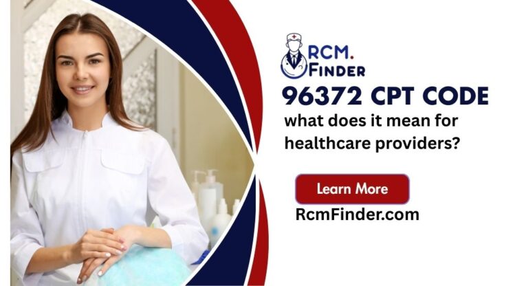 Healthcare Providers' Guide to 96372 CPT Code